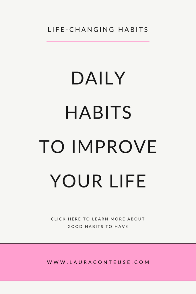50 Powerful Daily Habits to Improve Life Immediately