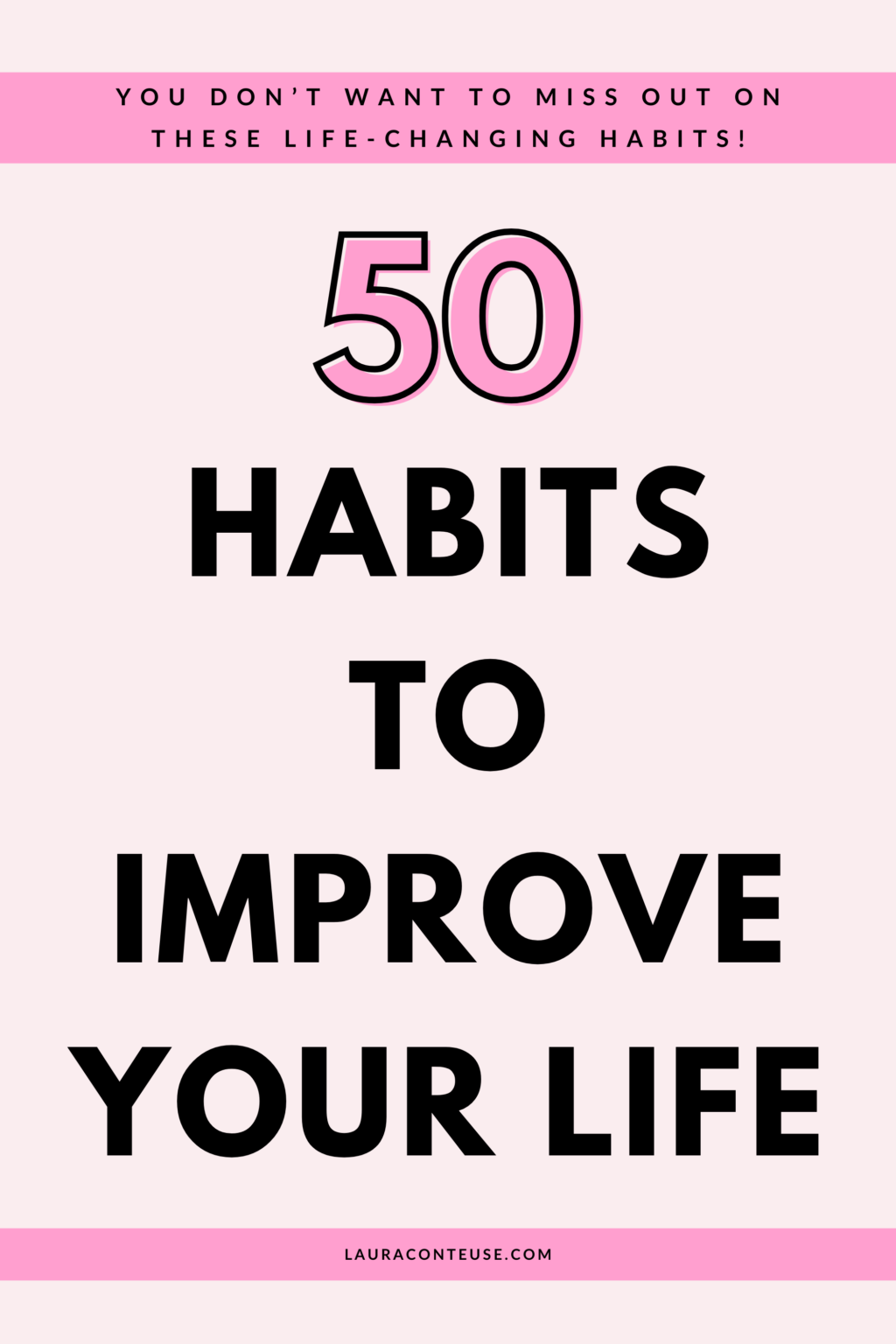 50 Powerful Daily Habits to Improve Life Immediately