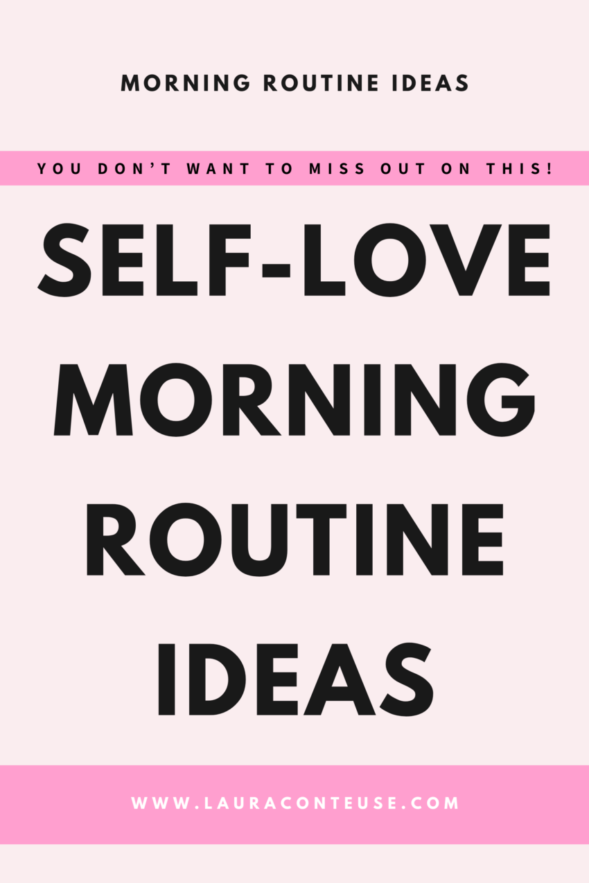 How to Have a Self-Love Morning Routine That Really Works