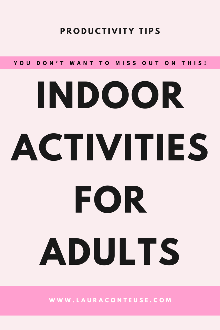 32 Fun Indoor Activities for Adults When It’s Raining