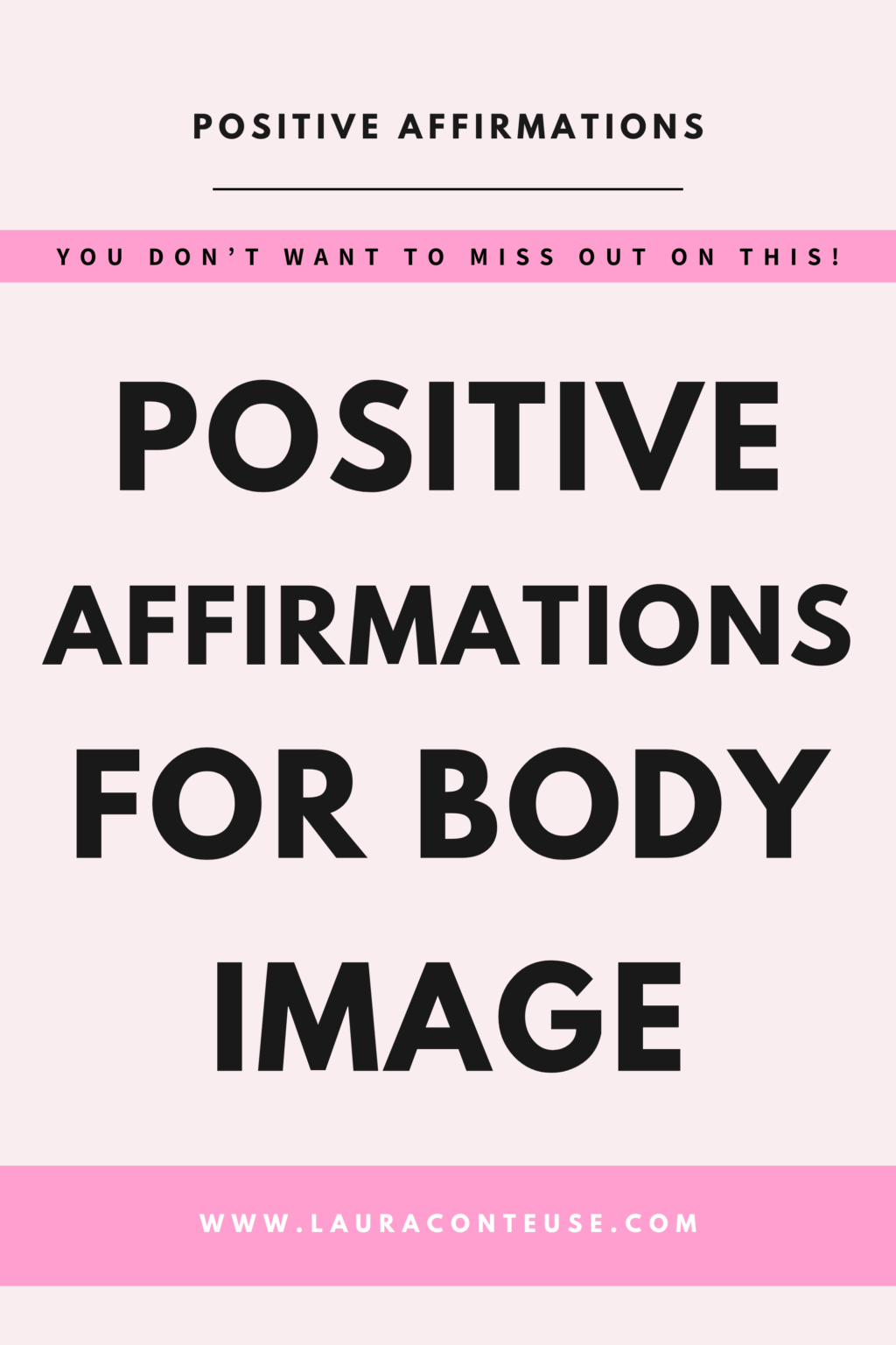 120 Positive Body Affirmations to Boost Your Body Image