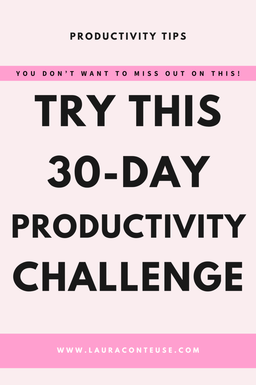 A 30-Day Productivity Challenge to Be More Productive
