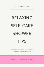 How to Create The Perfect Self-Care Shower Routine