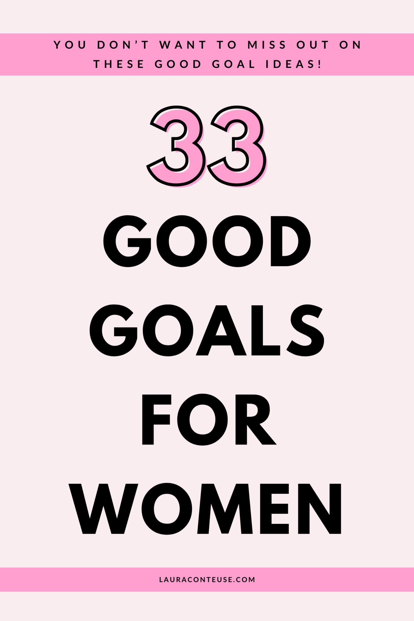 33 Goals Every Woman Should Have for a Better Life