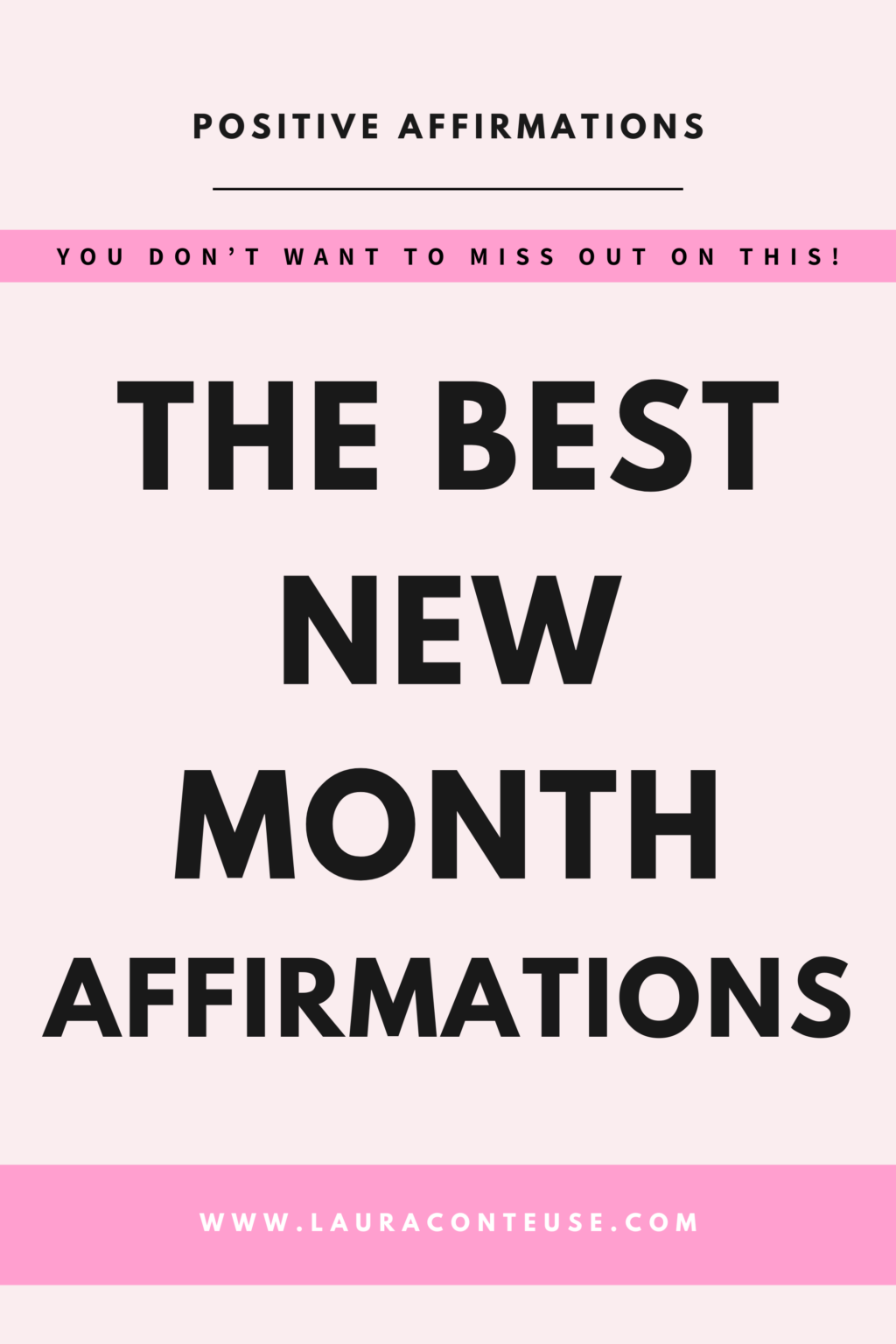 125 New Month Affirmations to Crush Your Goals (No Excuses)