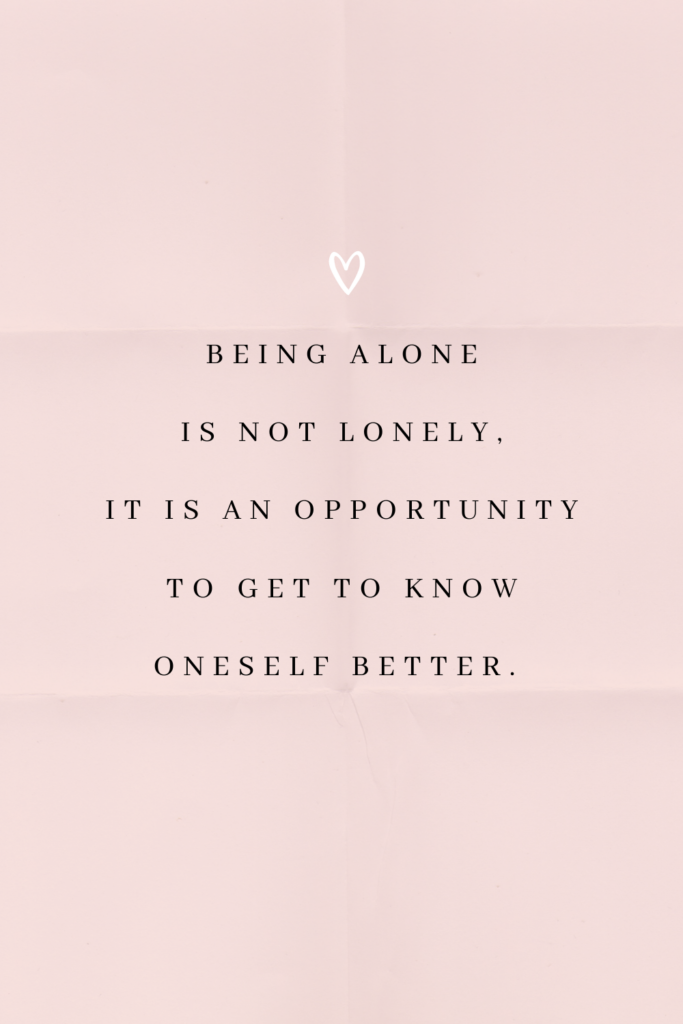 120 Best Quotes on Enjoying Your Own Company Like a Boss