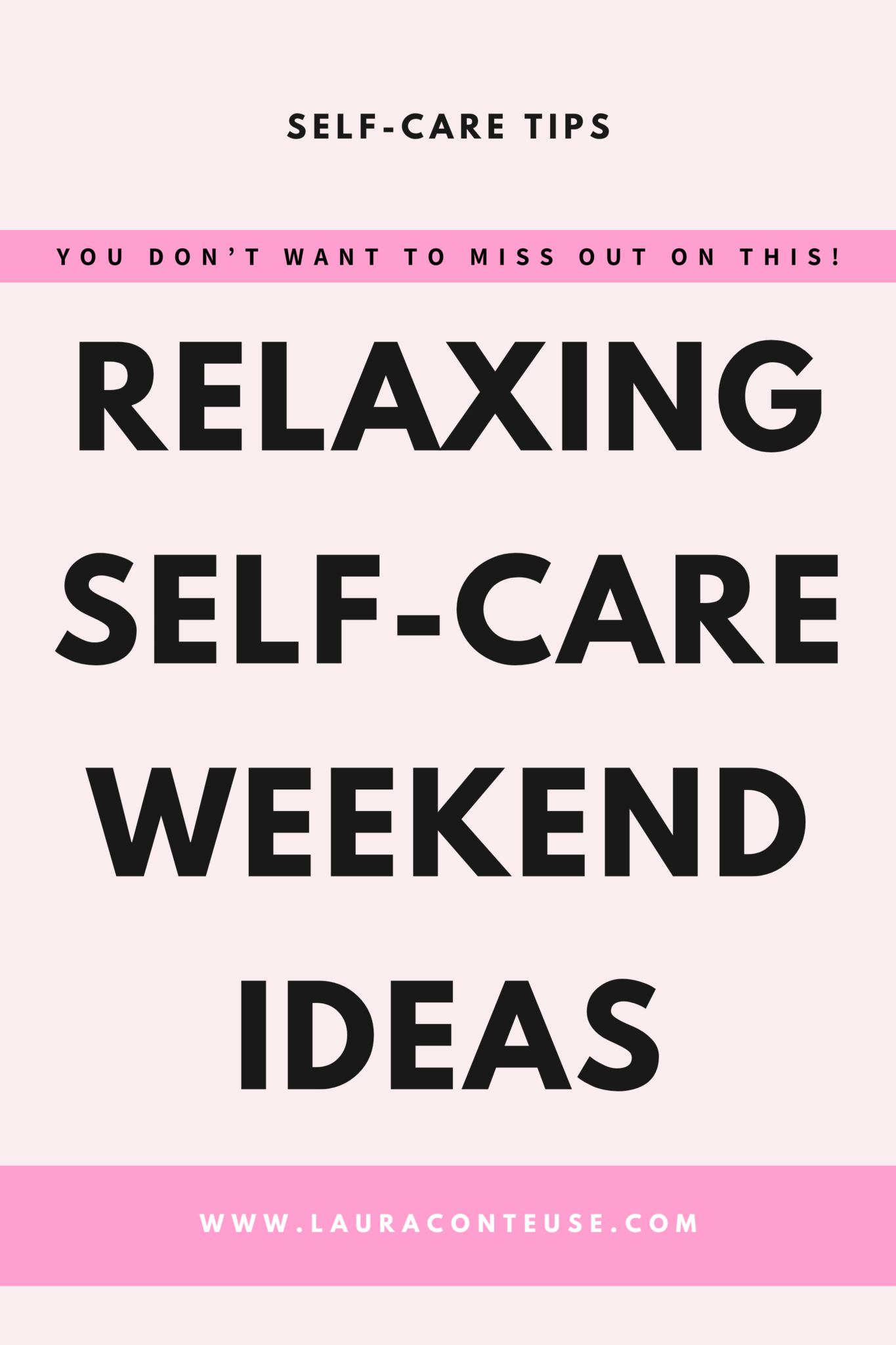 103 Soothing Self-Care Weekend Ideas to Recharge Fully