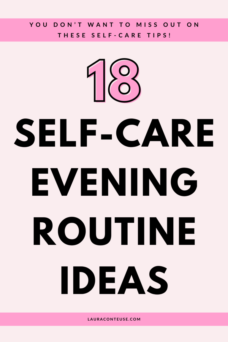 18 Ideas to Have the Best Relaxing Self-Care Evening Routine