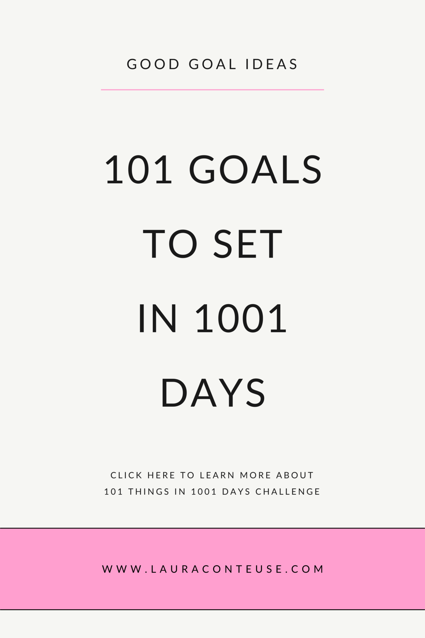 101 Things in 1001 Days | The Ultimate Life Goals List