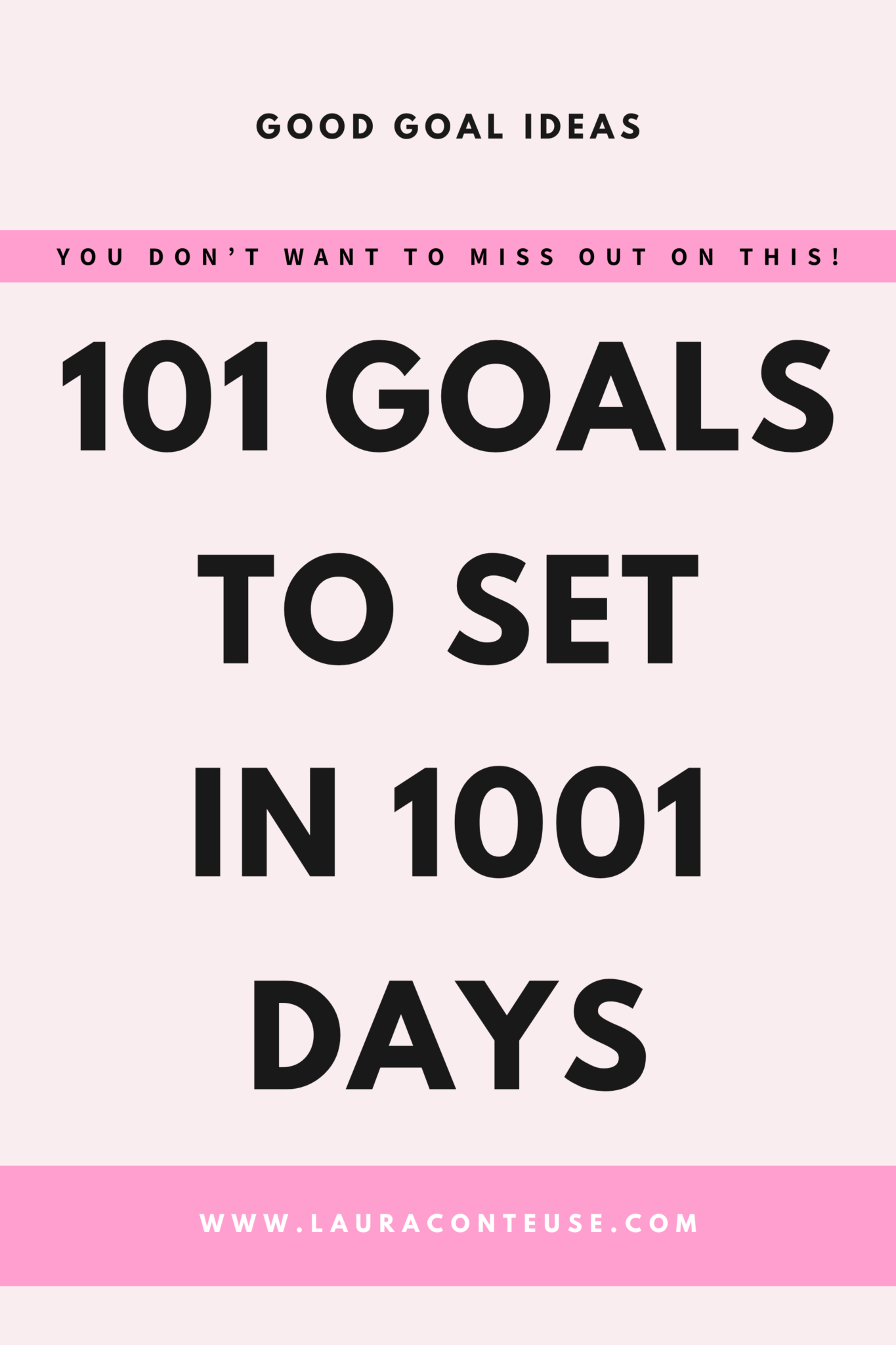 101 Things in 1001 Days | The Ultimate Life Goals List