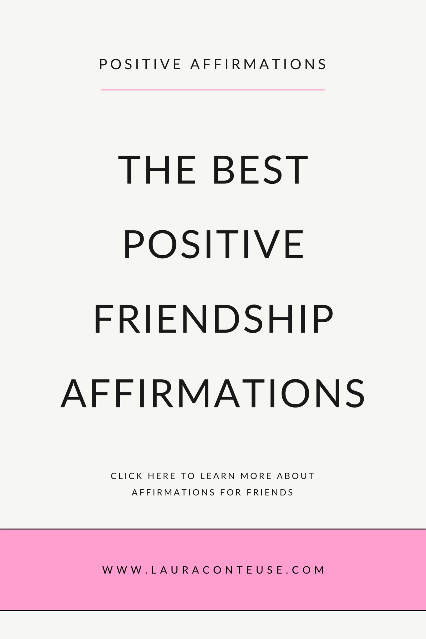 144 Affirmations for Friendship to Build Unbreakable Bonds