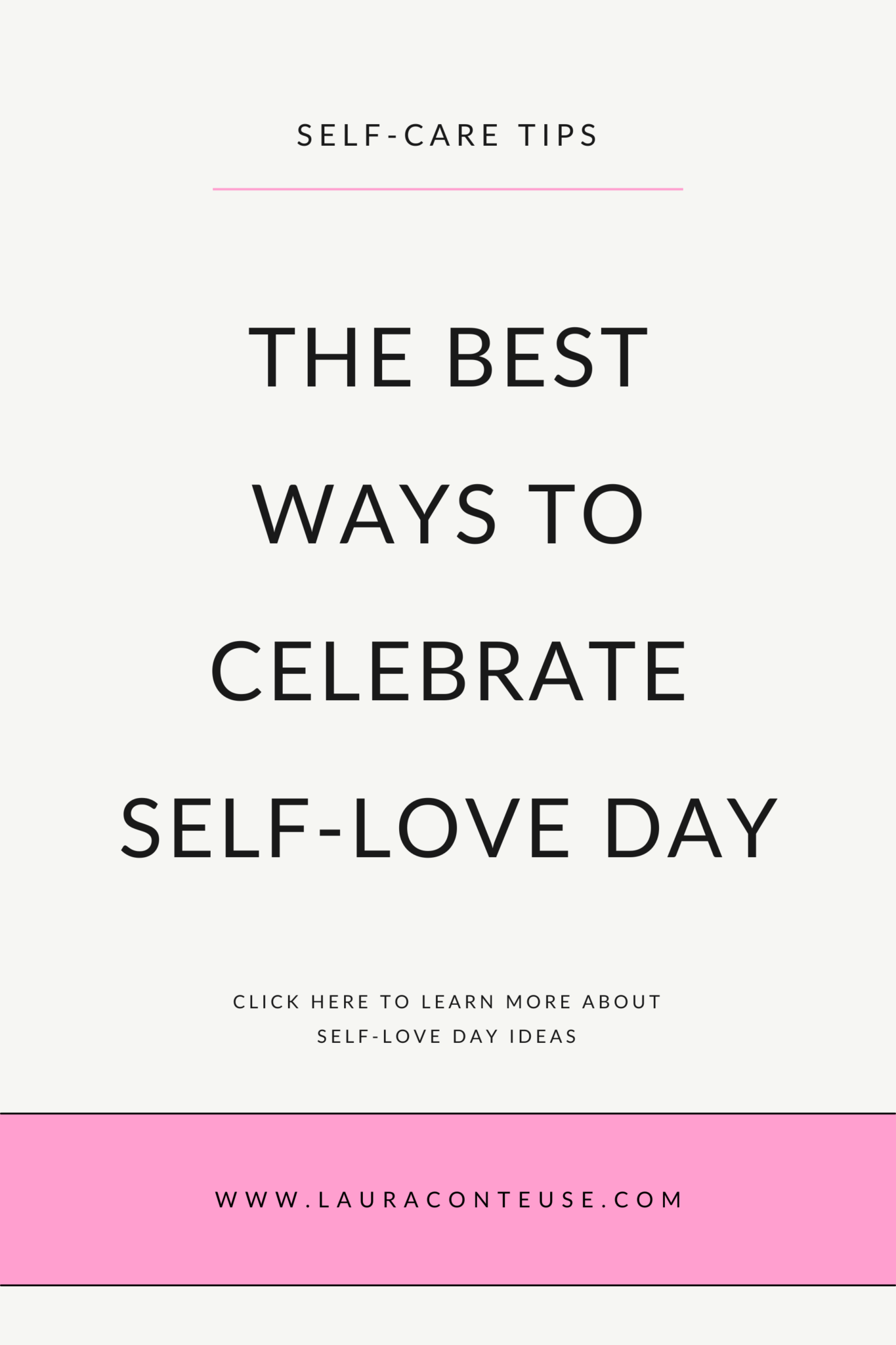 Celebrate Self-Love Day: 15 Ways to Show Yourself More Love