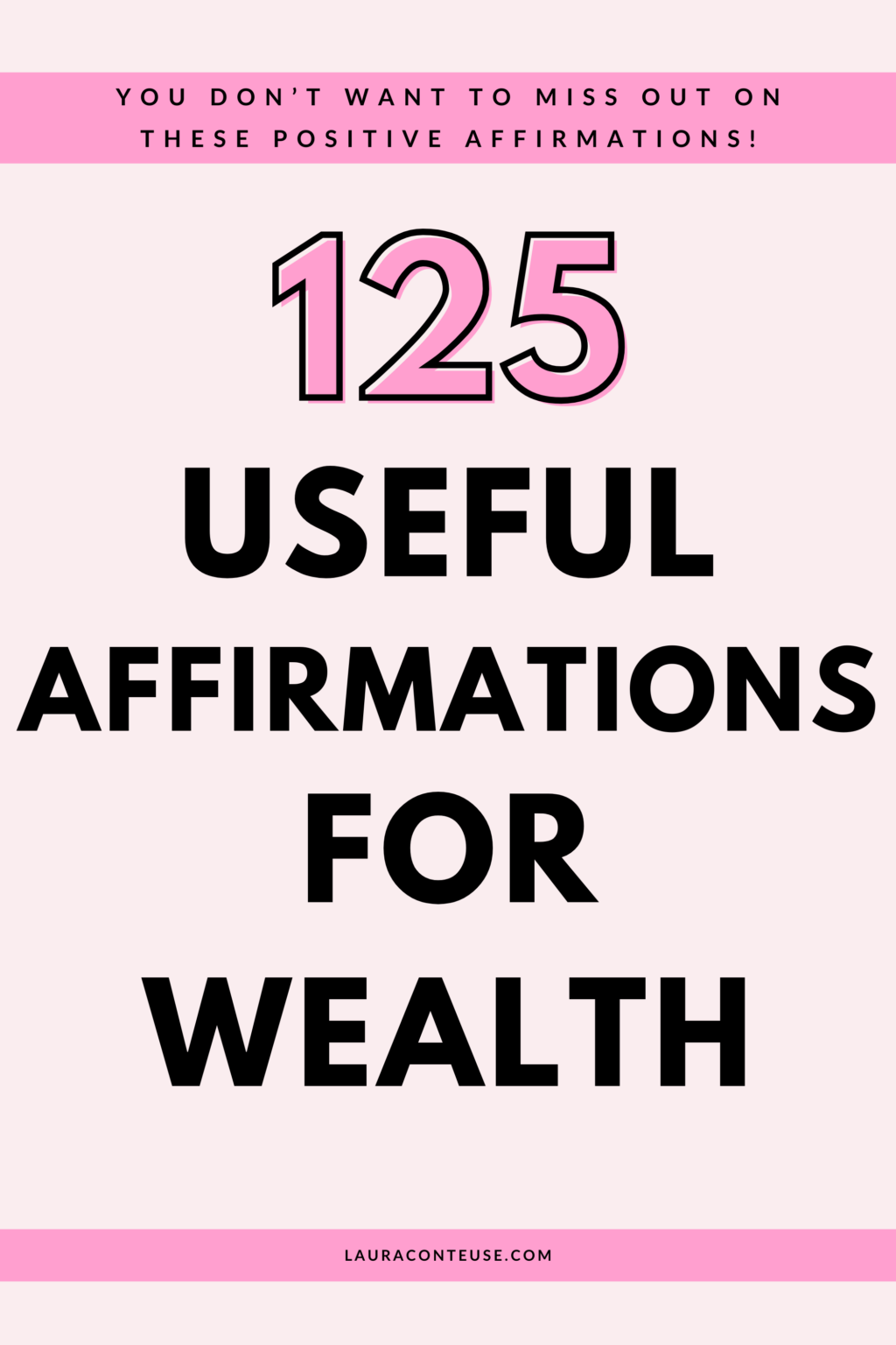 125 Positive Affirmations for Wealth to Attract Money Fast