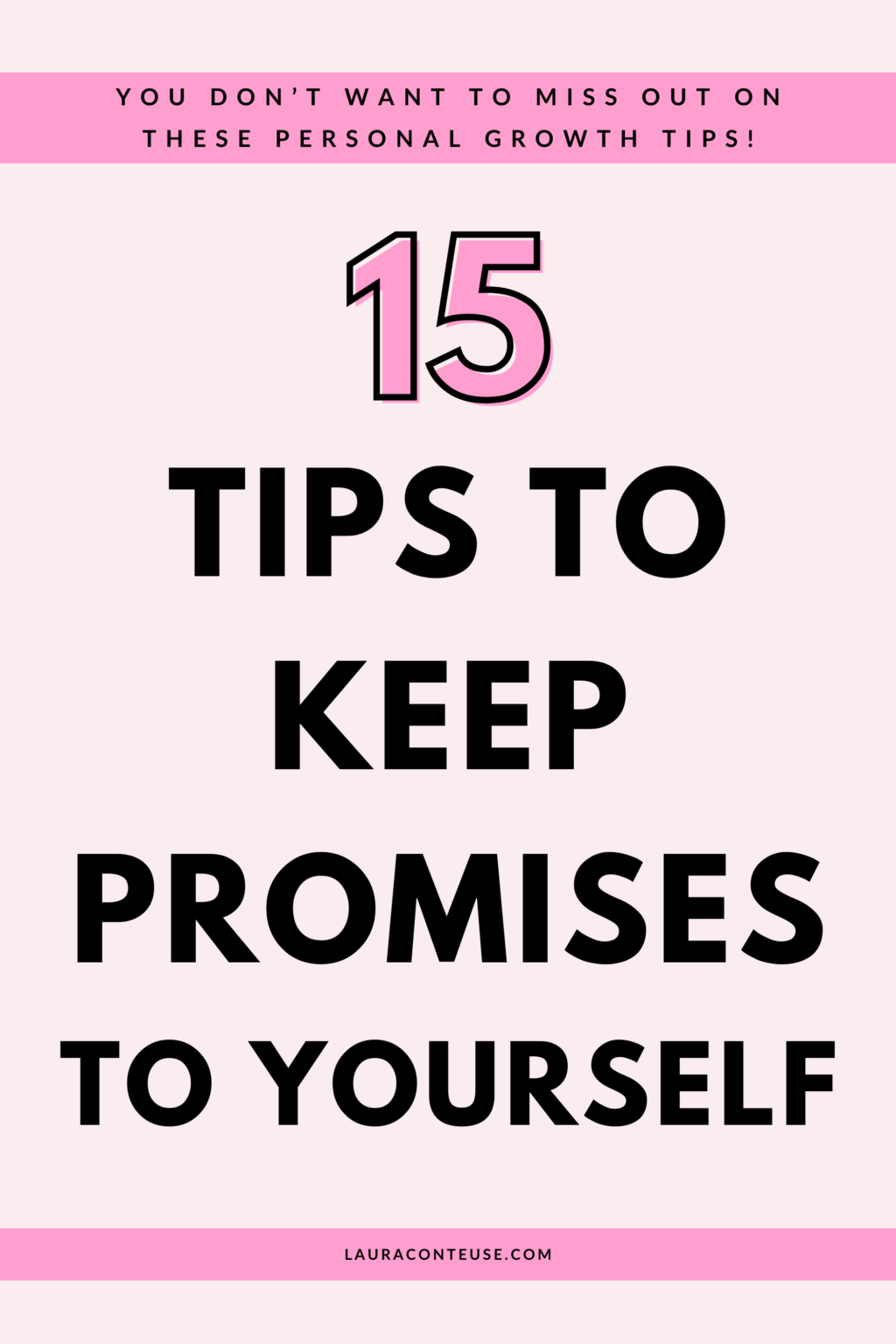 15 Good Tips on How to Keep Commitments to Yourself