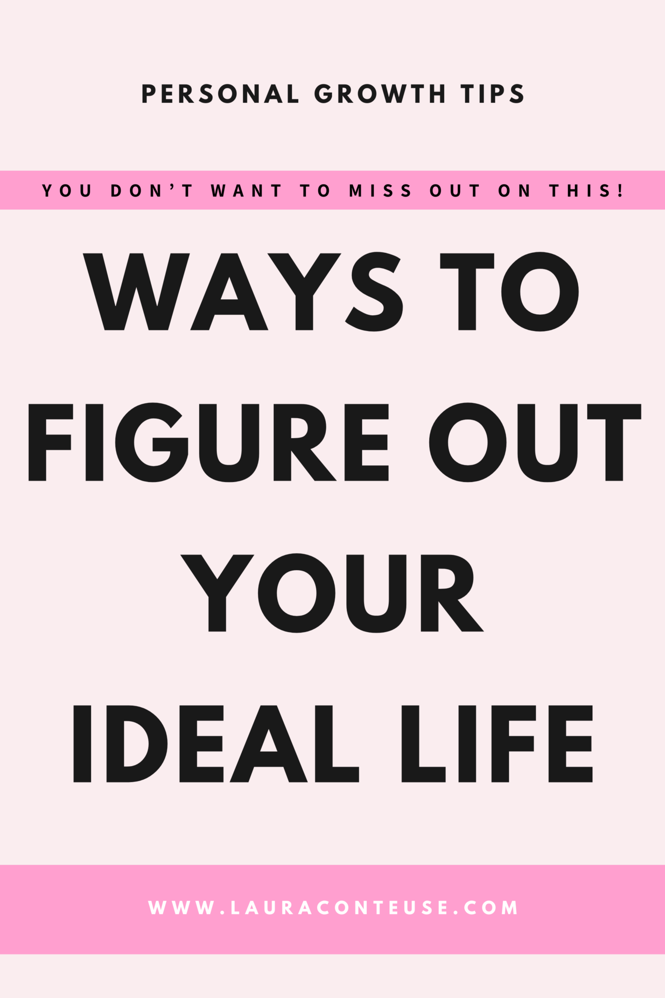 How to Figure Out and Achieve Your Ideal of Life