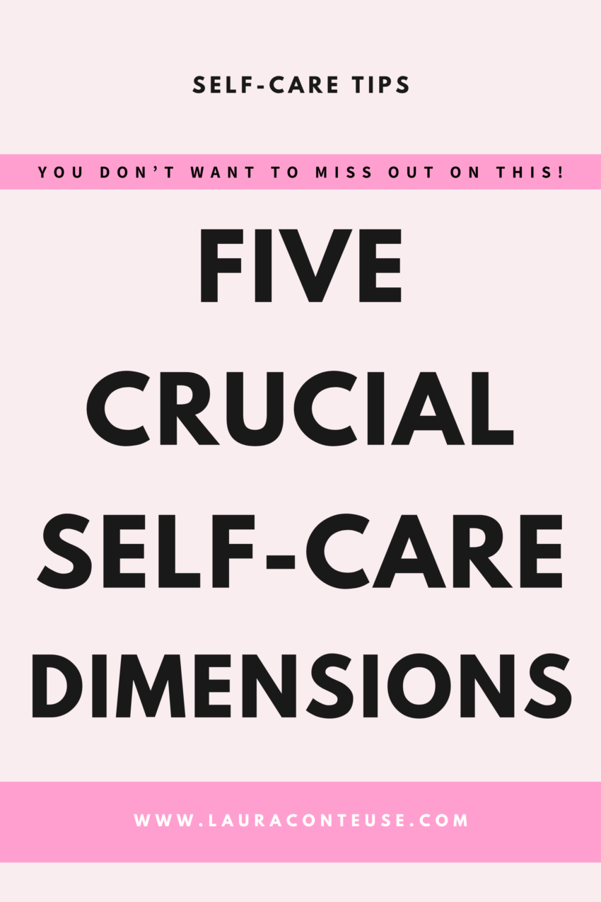 Five Dimensions of Self-Care to Focus on This Year
