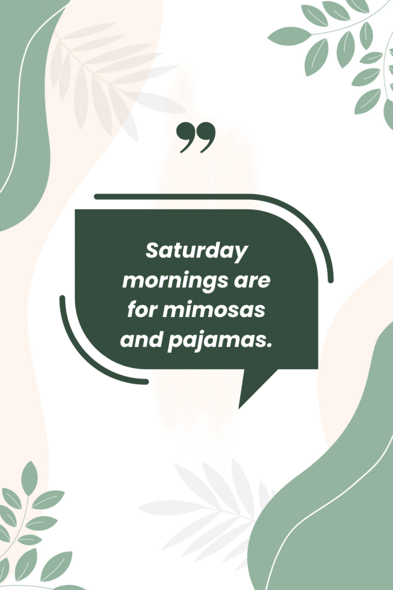 220 Funny Saturday Quotes to Make Lazy Weekends More Fun