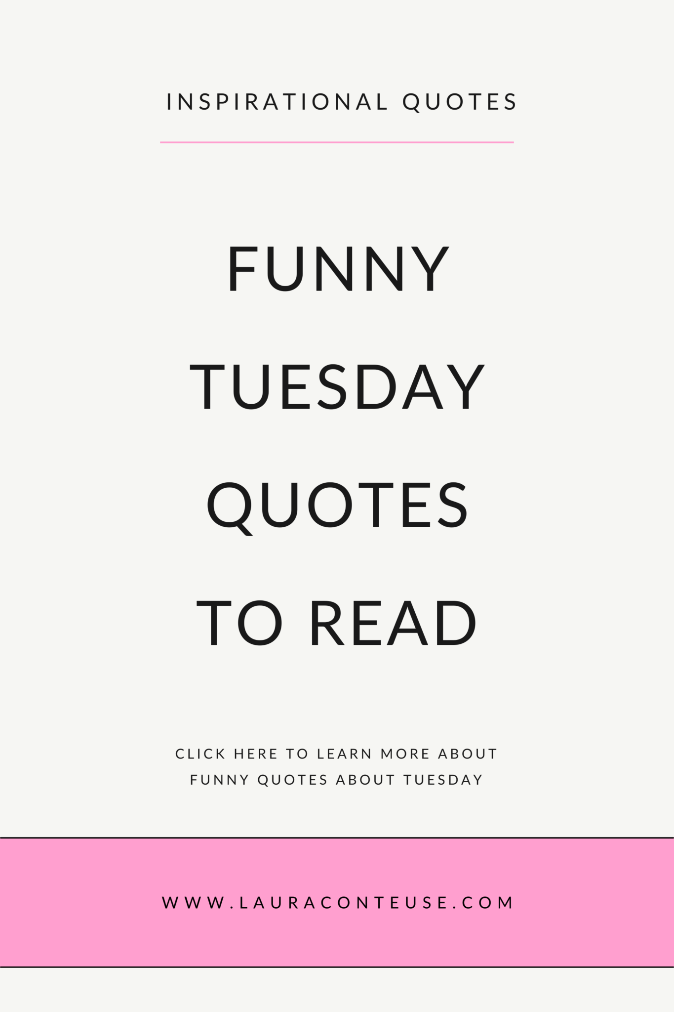 195 Funny Tuesday Quotes to Turn Your Crappy Day Around