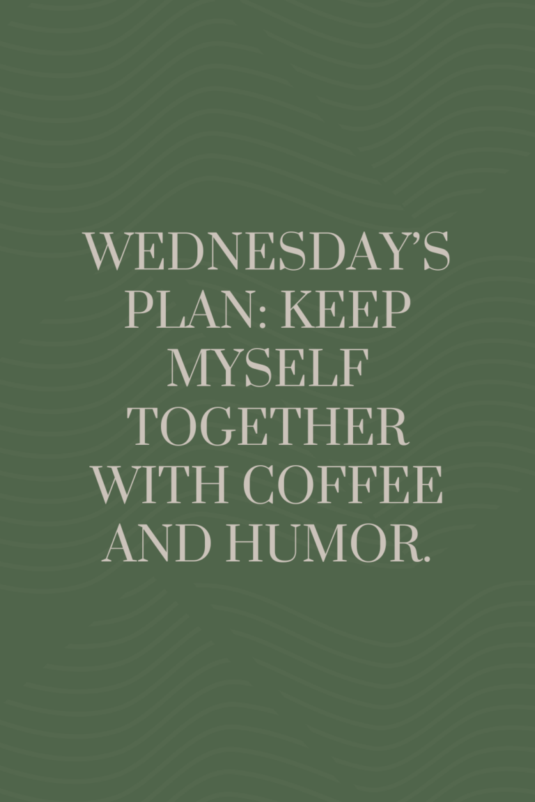 190 Funny Wednesday Quotes to Make Hump Day Actually Fun