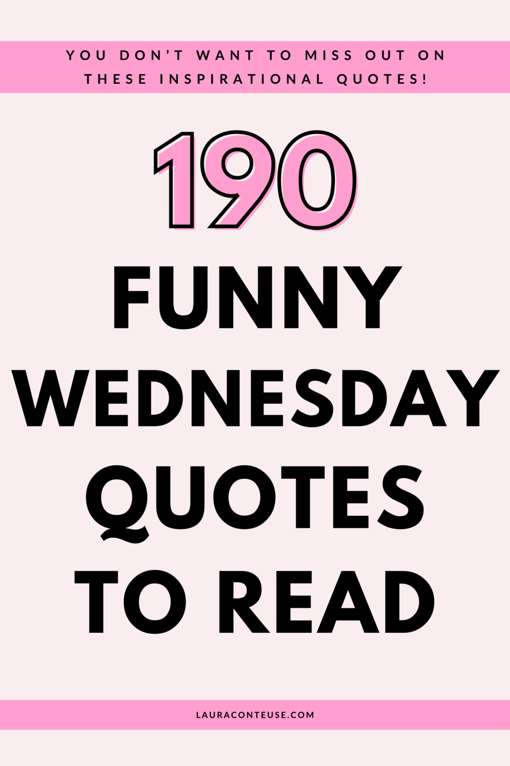 190 Funny Wednesday Quotes to Make Hump Day Actually Fun