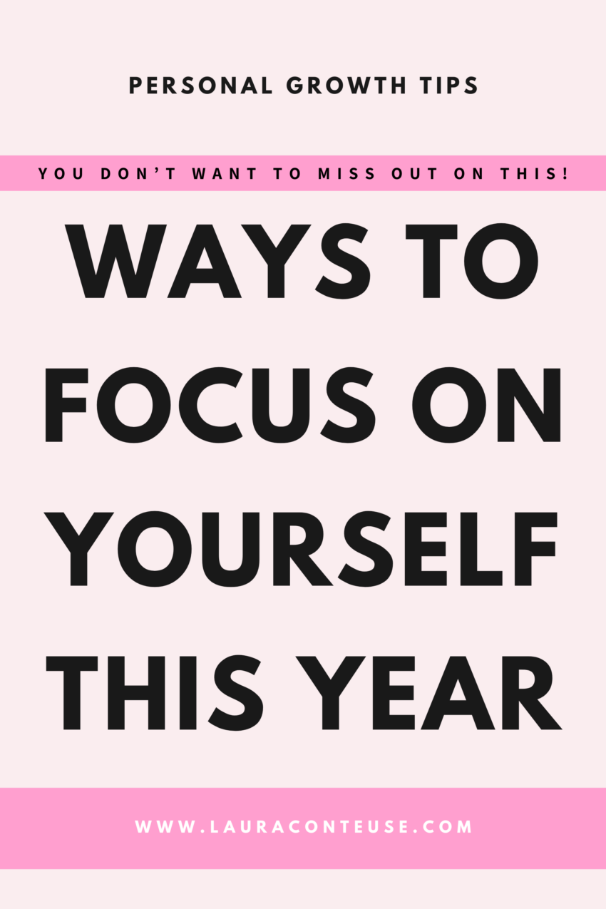 15 Simple Ways to Focus On Yourself Not Others This Year