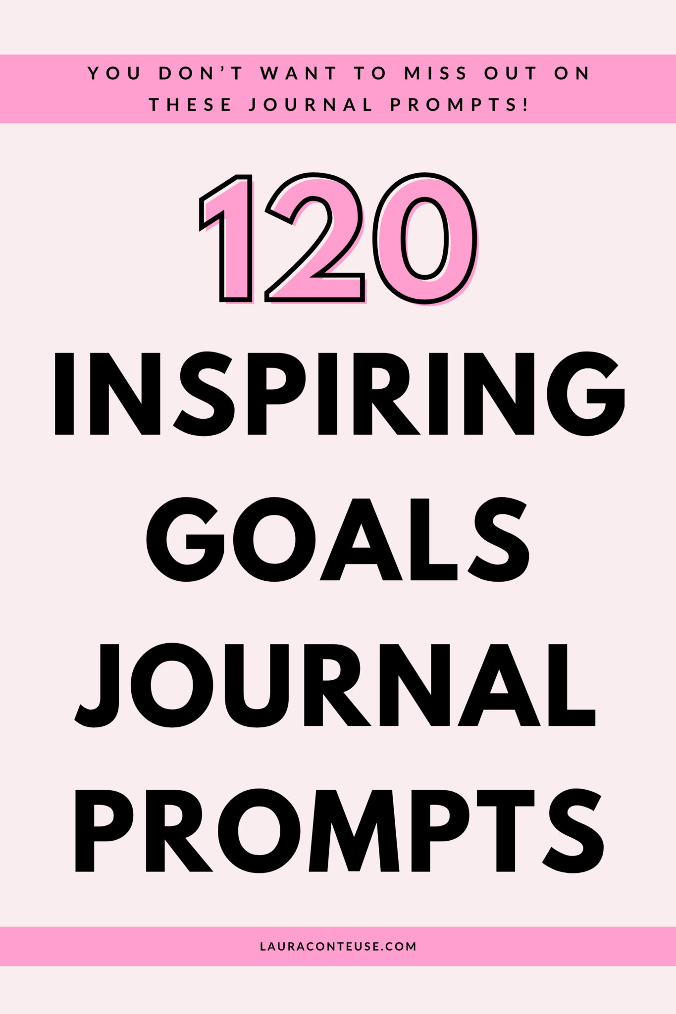 120 Powerful Journal Prompts for Goal-Setting and Planning