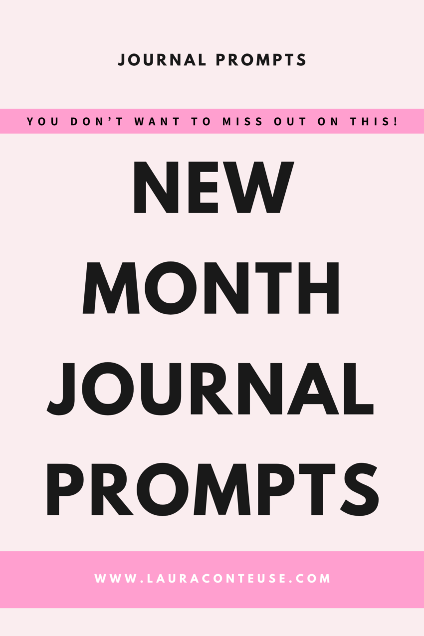 75 Amazing New Month Journal Prompts for Goal Setting