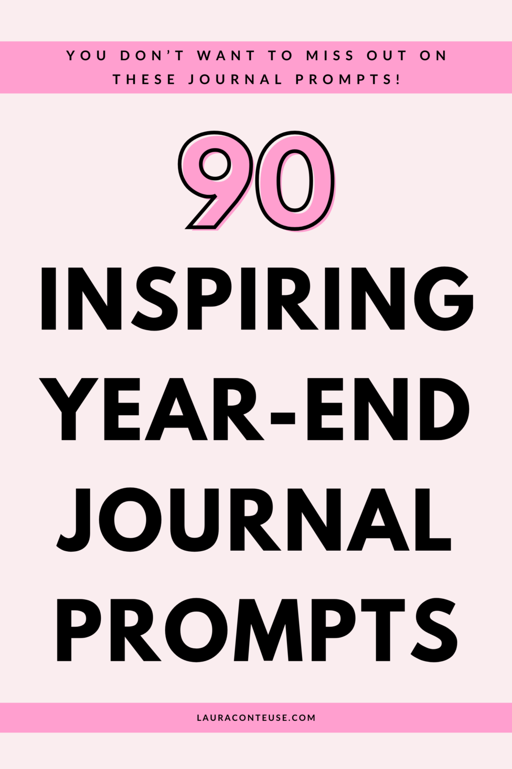90 Powerful End-Of-Year Journal Prompts for Reflection