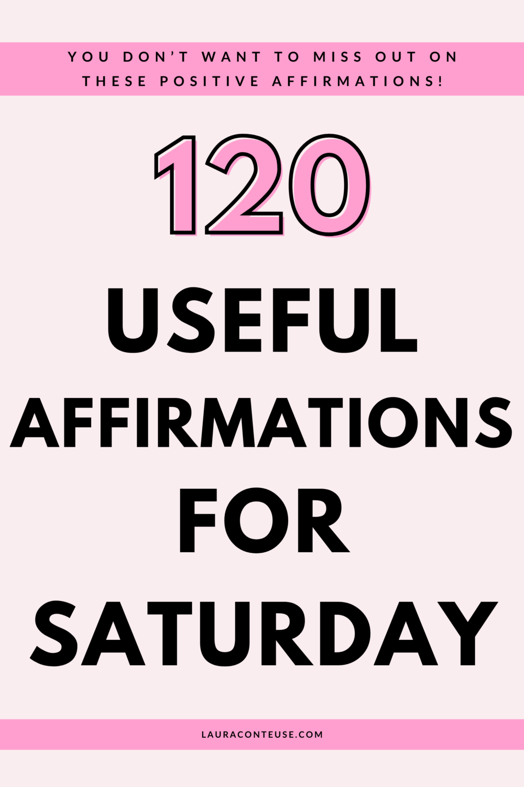 120 Best Saturday Affirmations That Turn Laziness into Wins