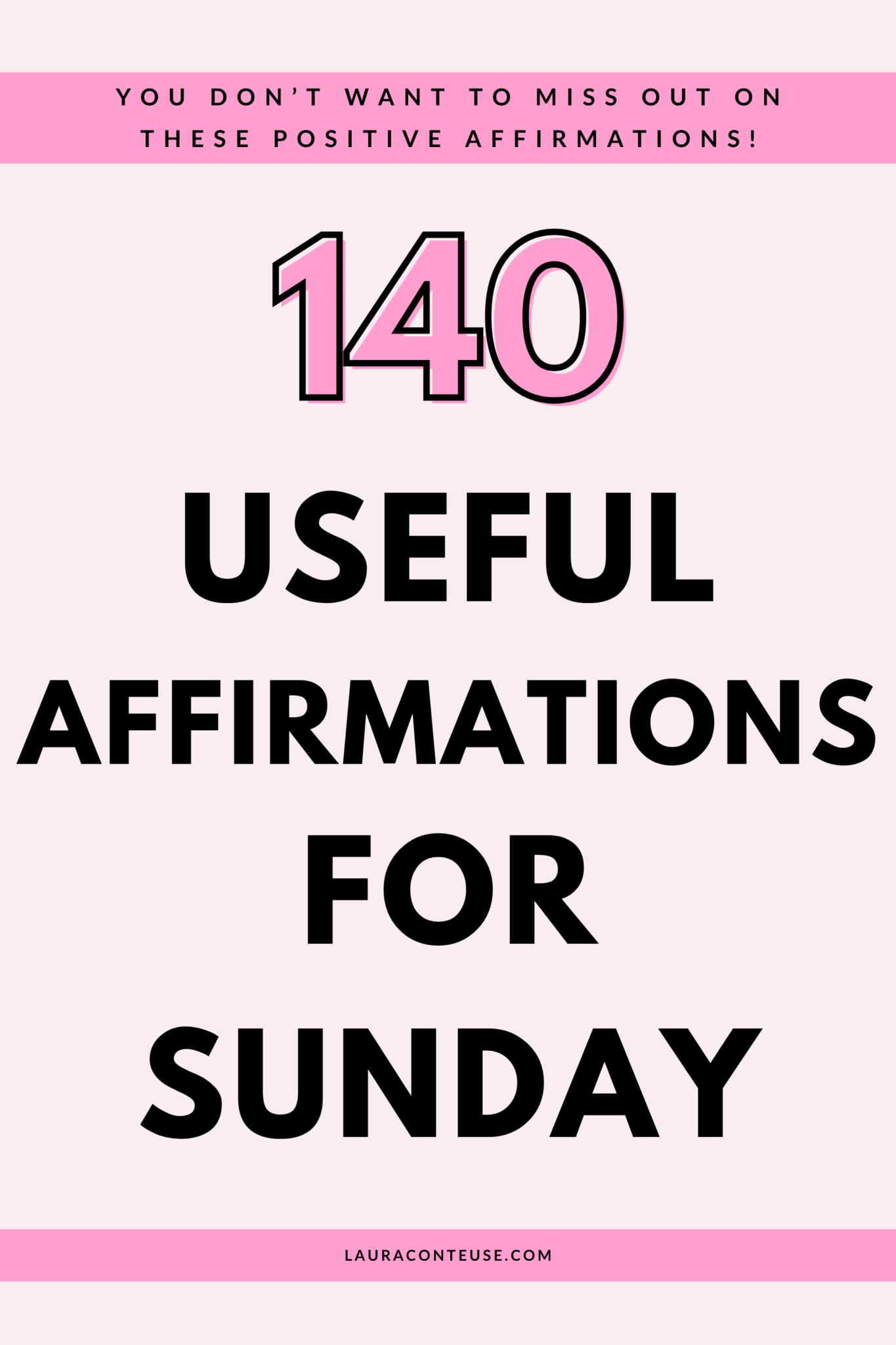 140 Powerful Sunday Affirmations to Crush the Week Ahead
