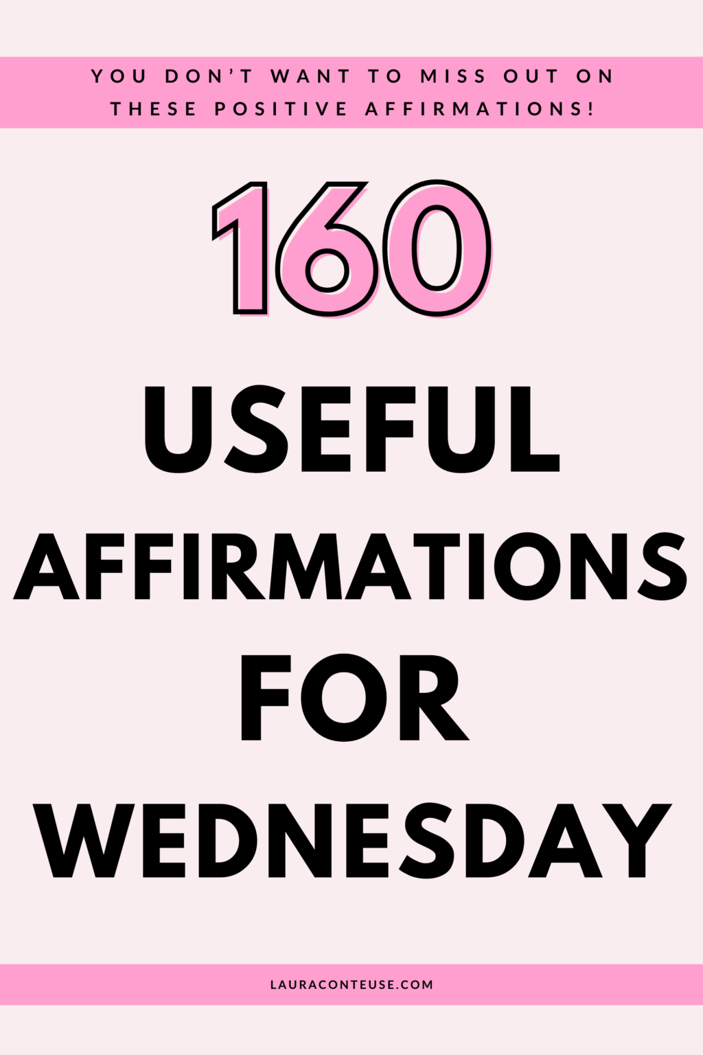 160 Simple Wednesday Affirmations That Make You Unstoppable
