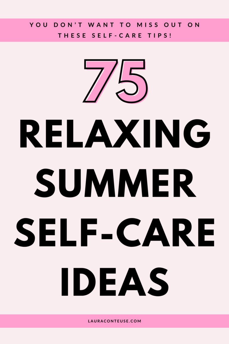 75 Relaxing Summer Self-Care Ideas for the Best Summer Ever