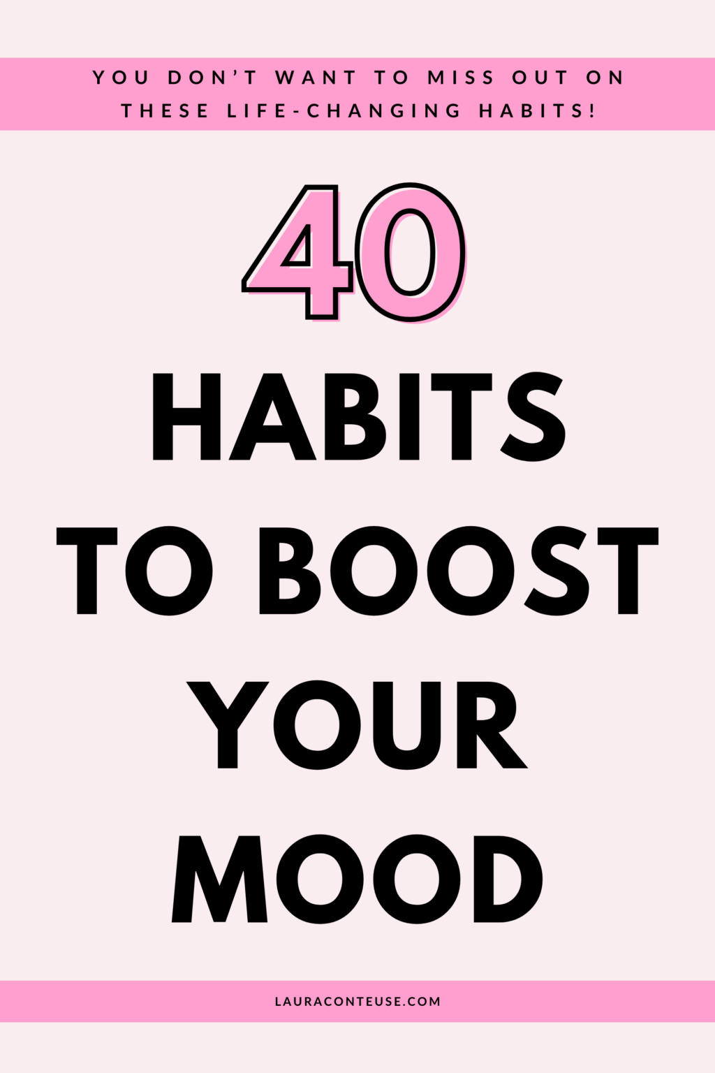 40 Tiny Yet Very Powerful Habits to Boost Mood