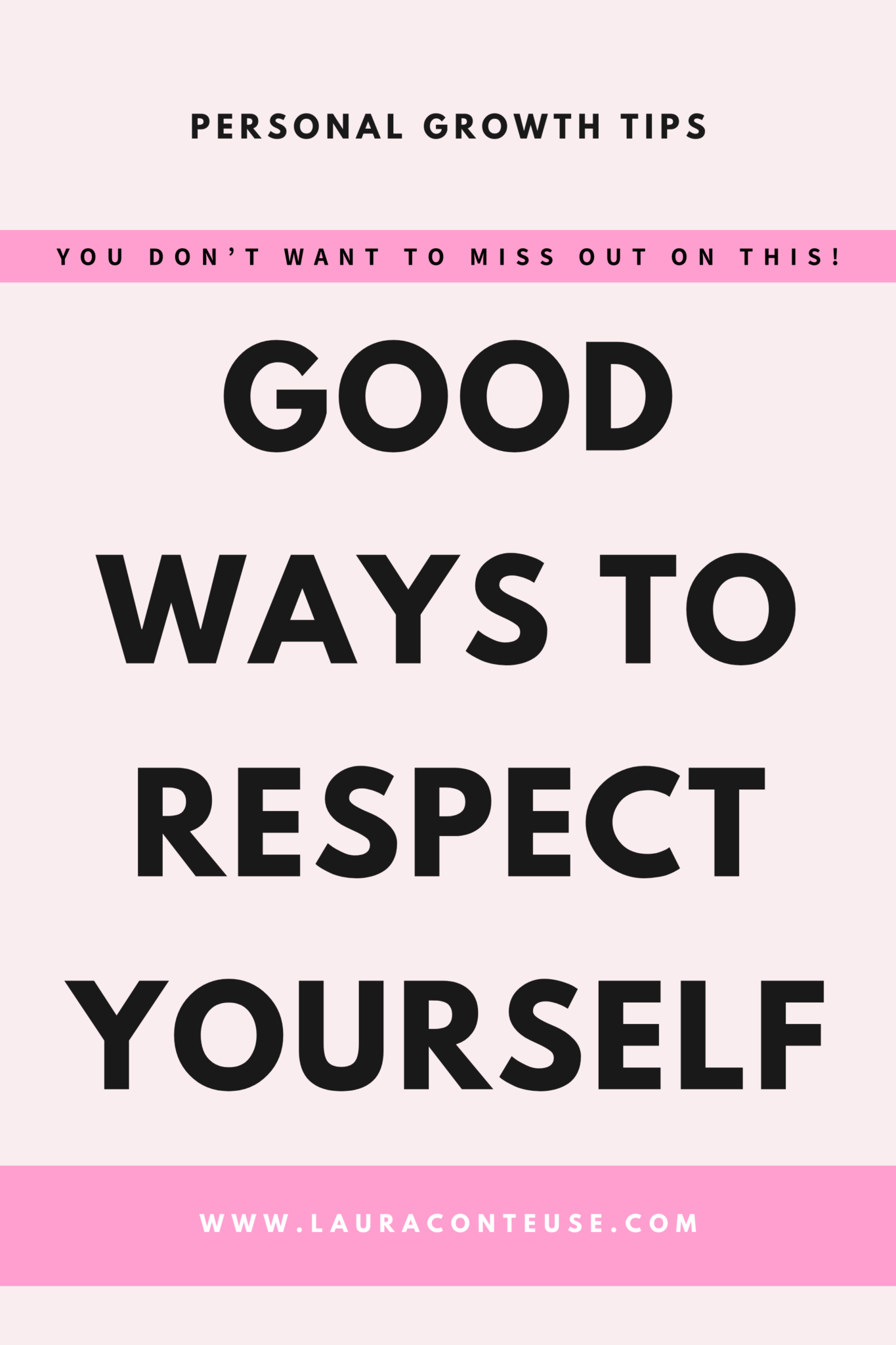 20 Powerful Ways to Respect Yourself and Why It Matters