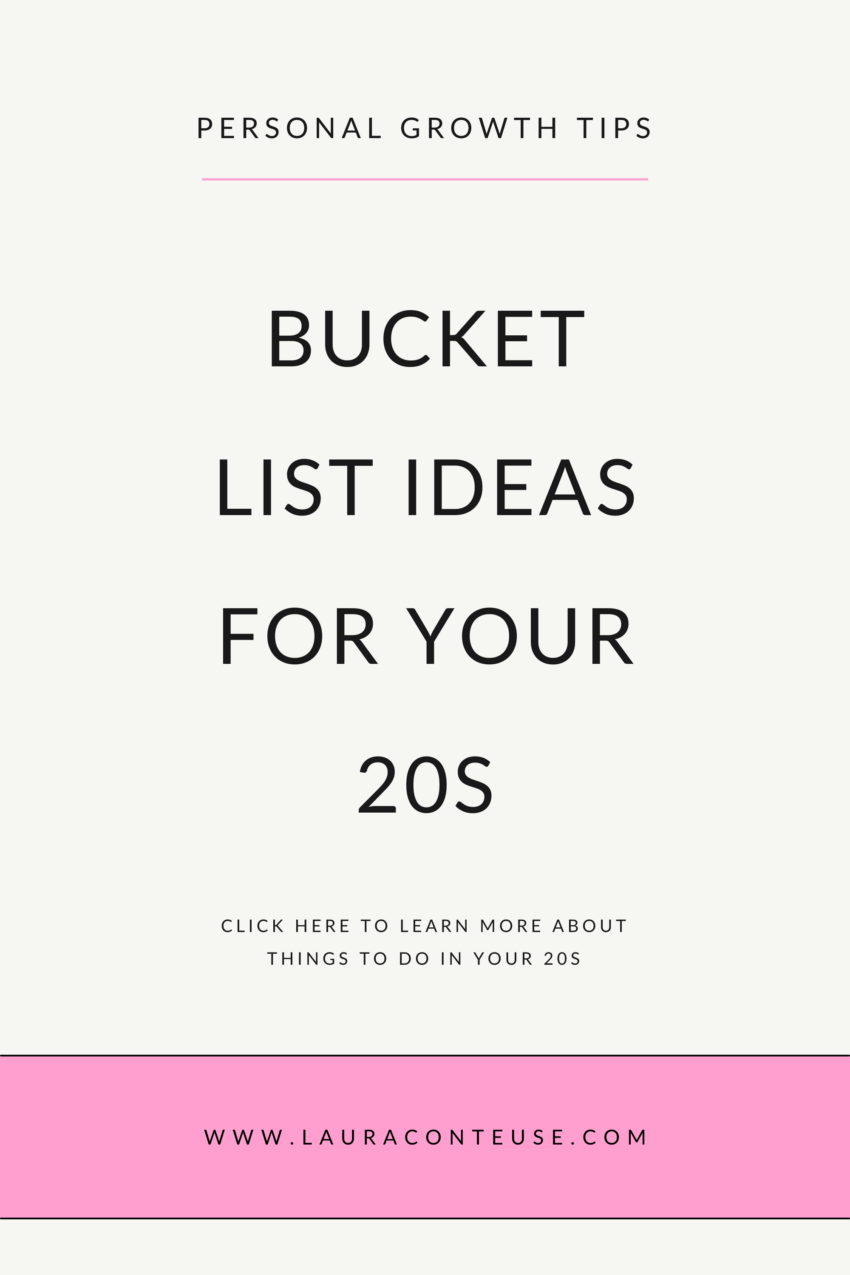 The Ultimate Bucket List for Your 20s | 120 Exciting Ideas