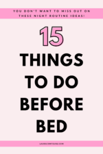 15 Relaxing Things to Do Before Bed to Get Better Sleep