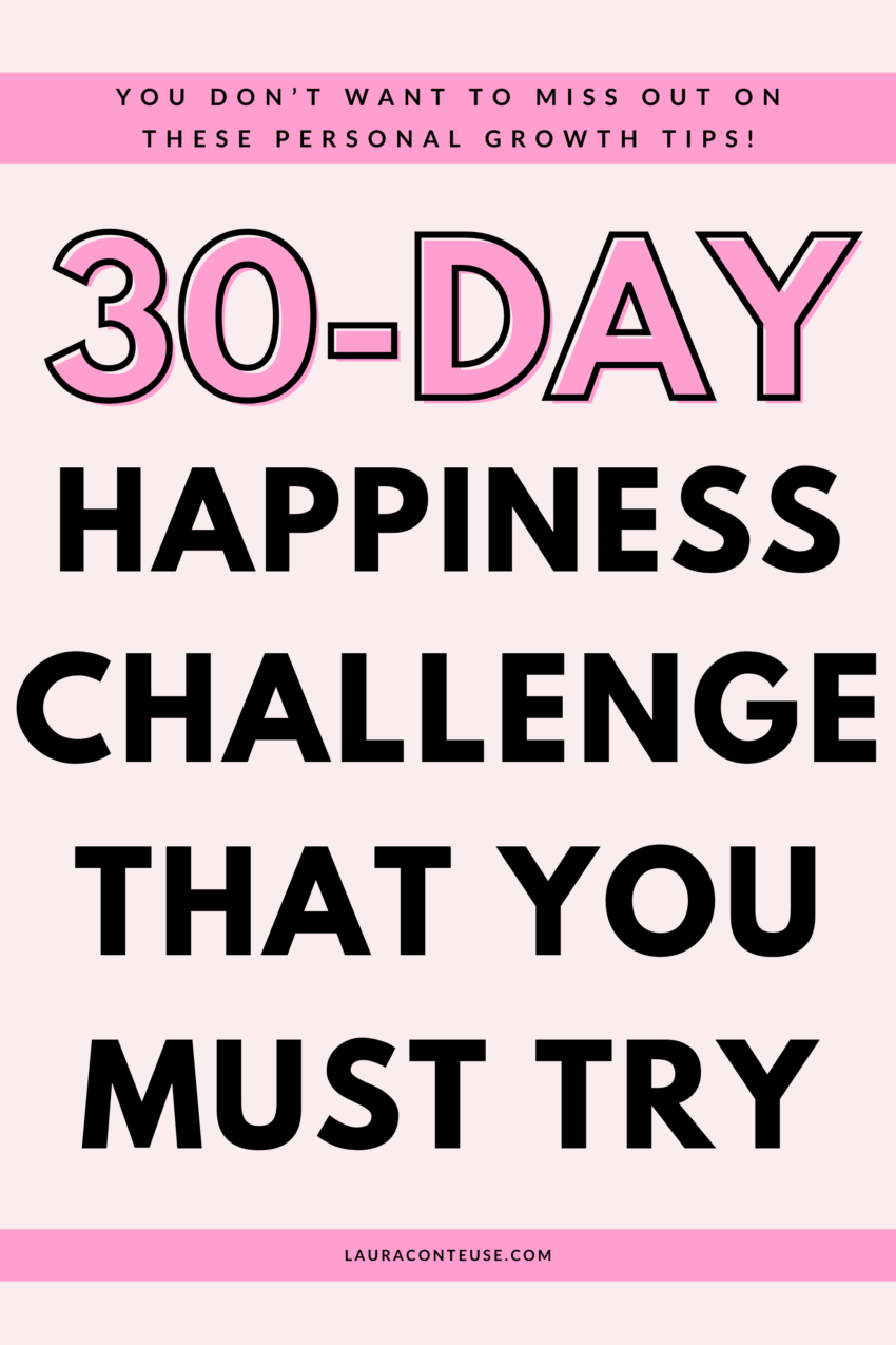 A Fun 30-Day Happiness Challenge for a Happier You