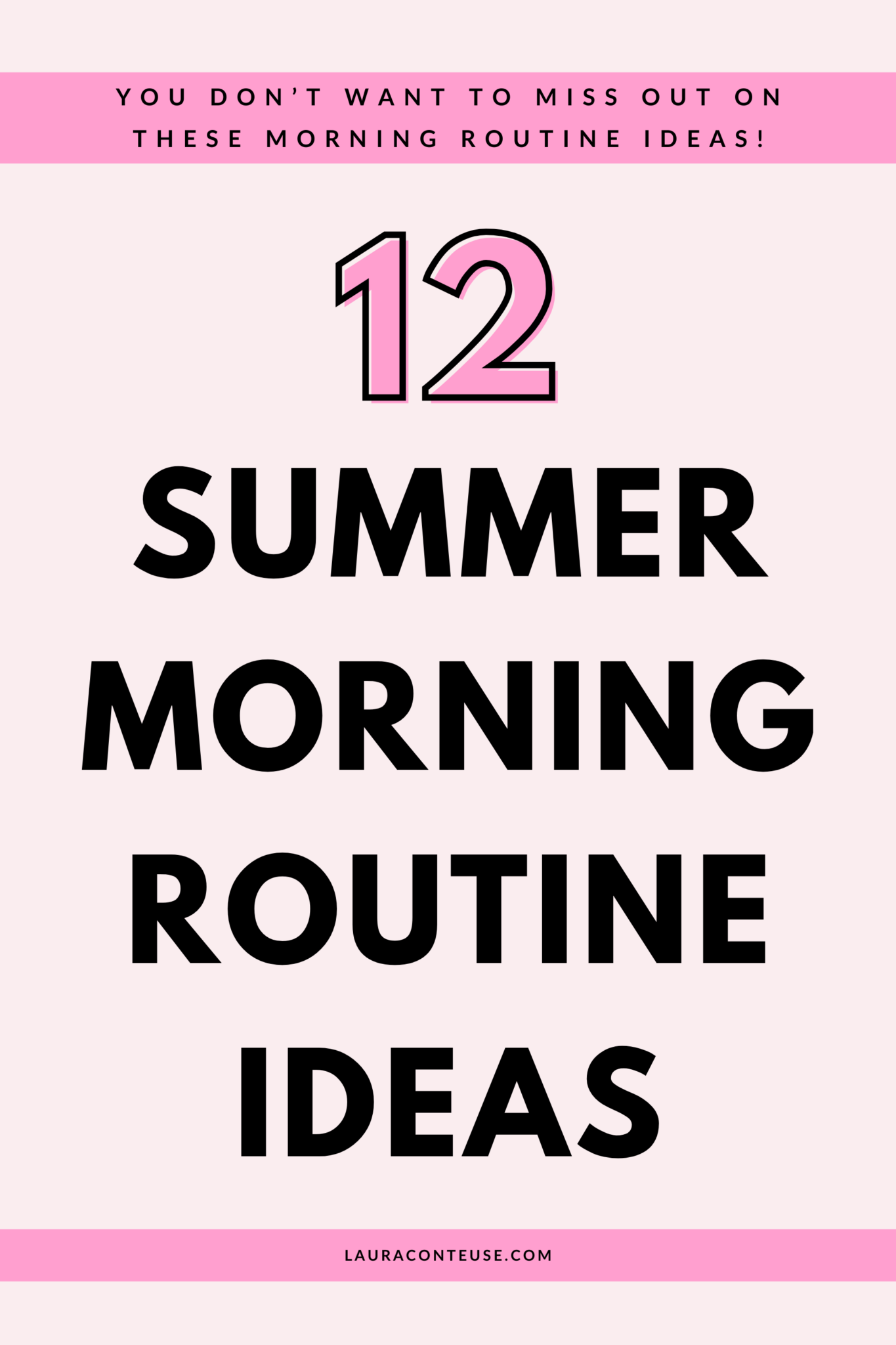 12 Easy Steps for the Perfect Summer Morning Routine
