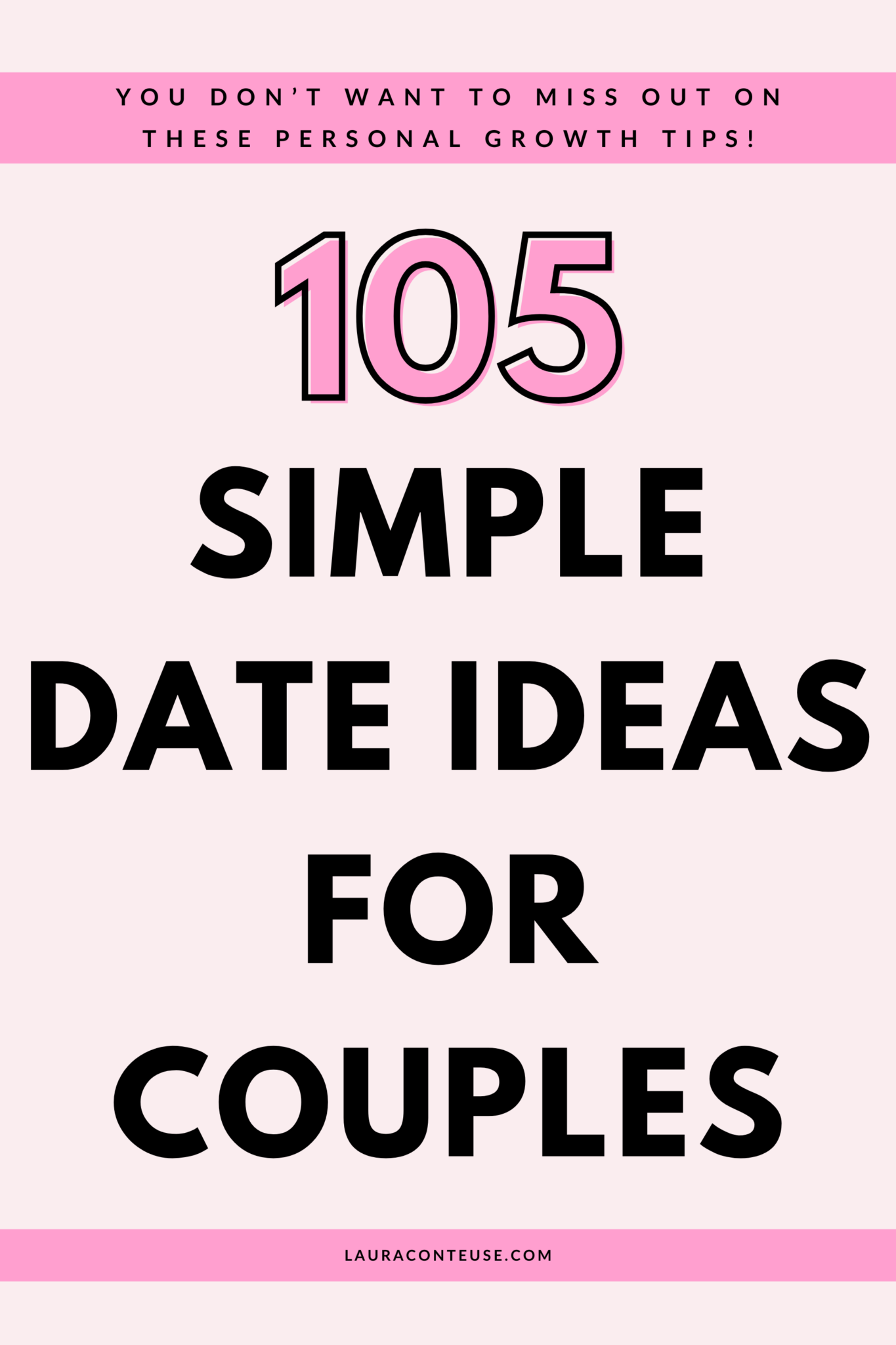 105 Simple Date Ideas That You’ll Actually Want to Try
