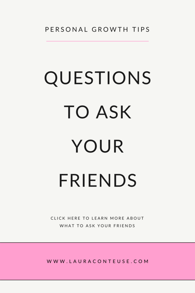 260 Fun Questions to Ask Your Friends to Bond