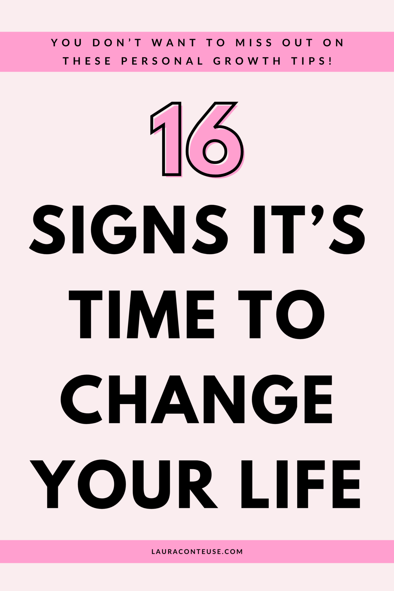 16 Crucial Signs That It’s Time to Change Your Life ASAP