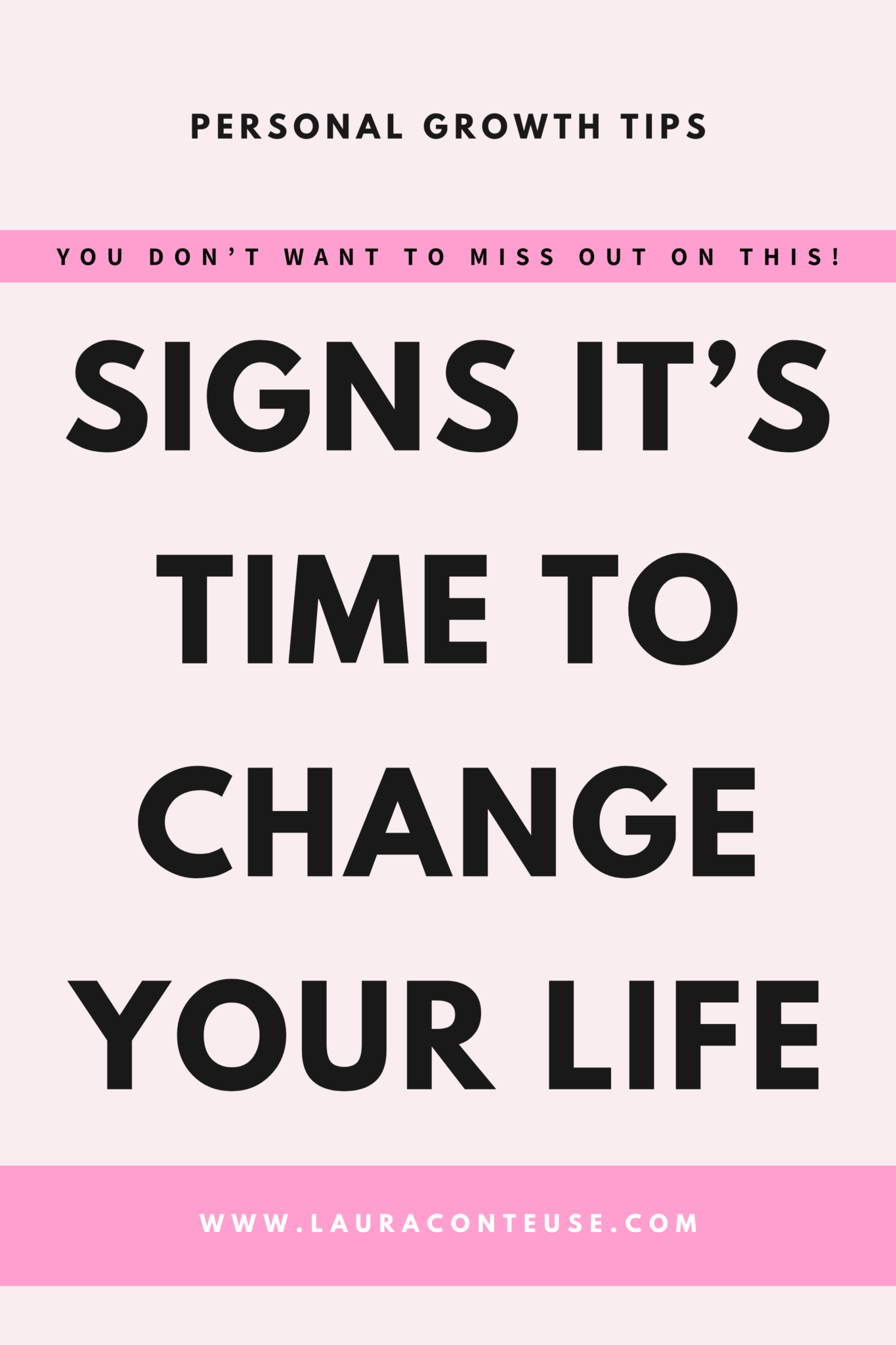 16 Crucial Signs That It’s Time to Change Your Life ASAP