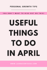 35 Amazing Things to Do in April for a Successful Month