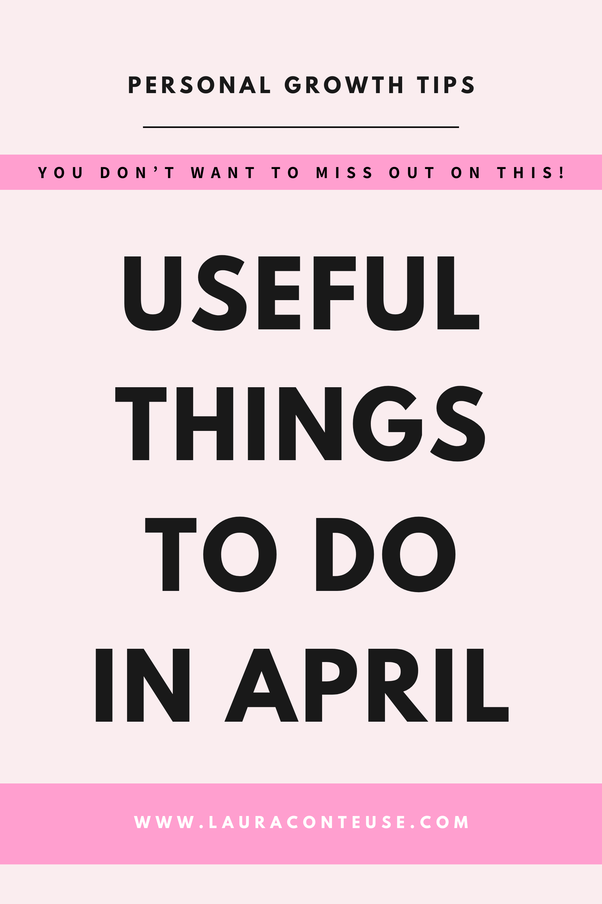 35 Amazing Things to Do in April for a Successful Month
