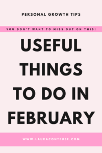 34 Things to Do in February to Be Successful This Month