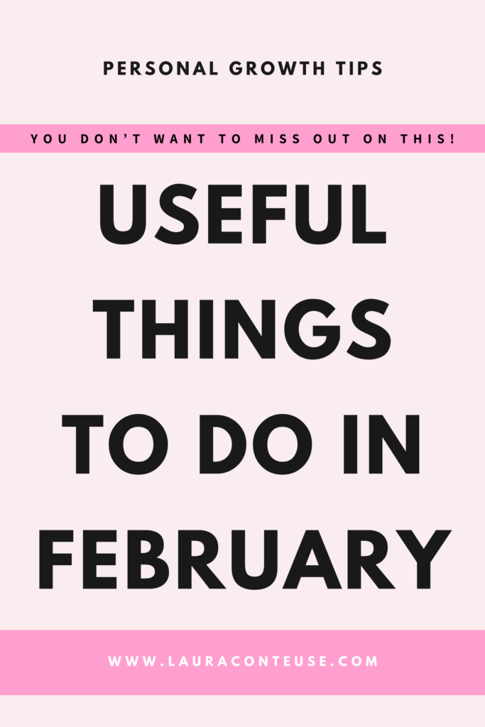 34 Things to Do in February to Be Successful This Month
