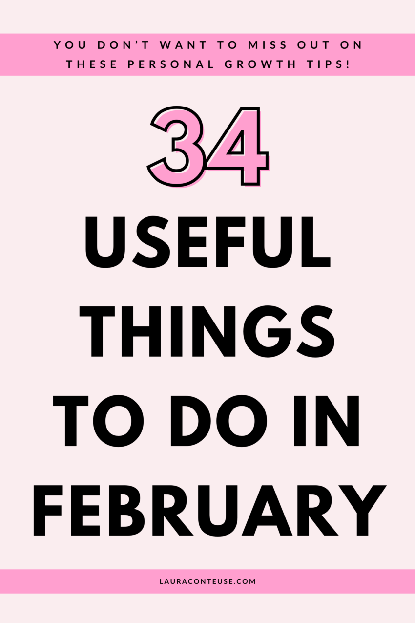 34 Things to Do in February to Be Successful This Month