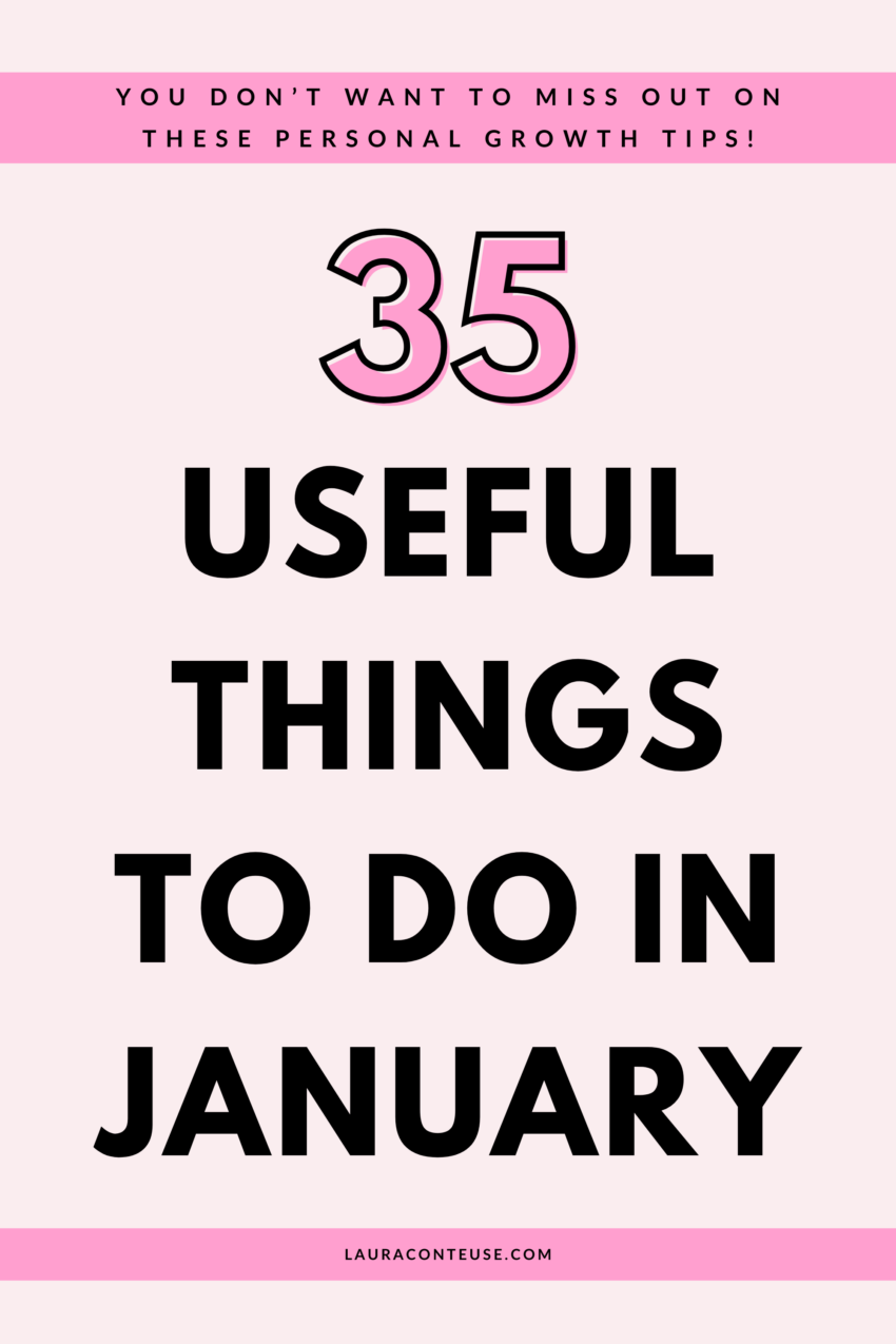 35 Things to Do in January to Start the Year off Right