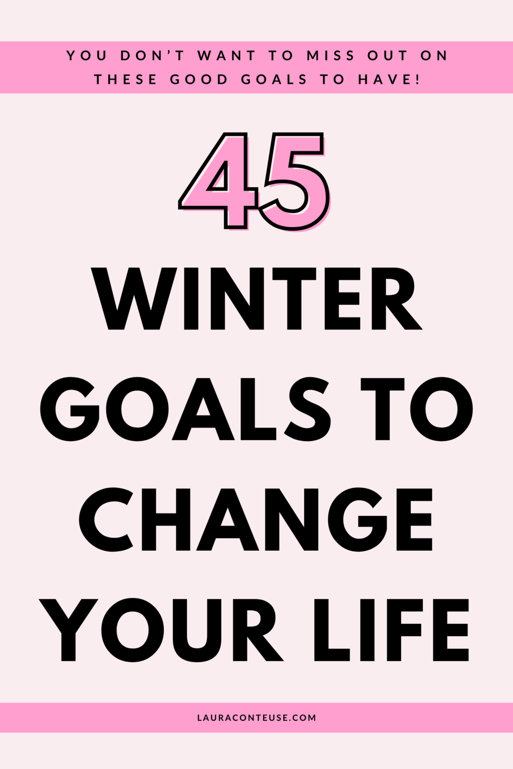 45 Winter Goals to Set to Start Your Year on a Positive Note