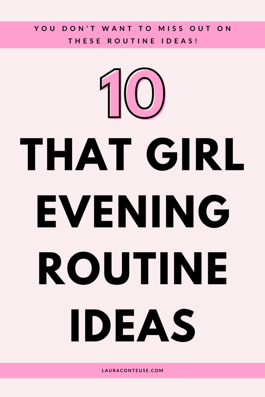 10 Relaxing Ideas for the Best That Girl Evening Routine